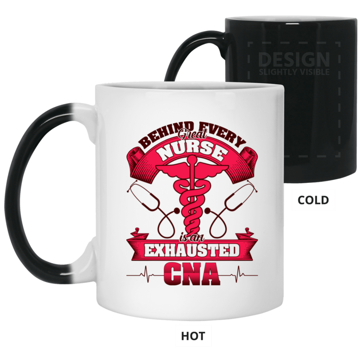 Cna Coffee Mugs | Behind Every Great Nurse Is An Exhausted CNA Coffee ...