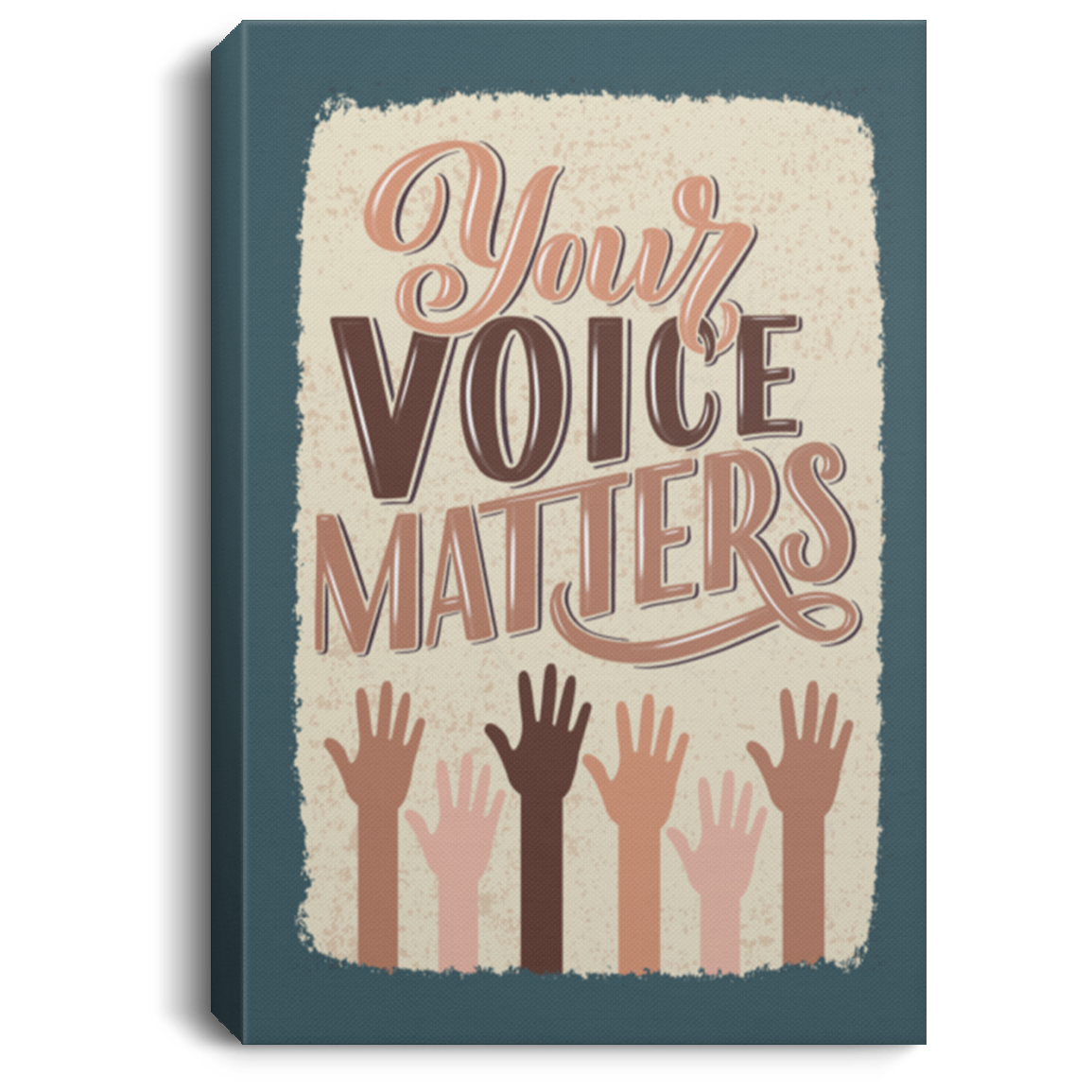 Your Voice Matters | Your Voice Matters Hands - BLM Gallery Wrapped ...