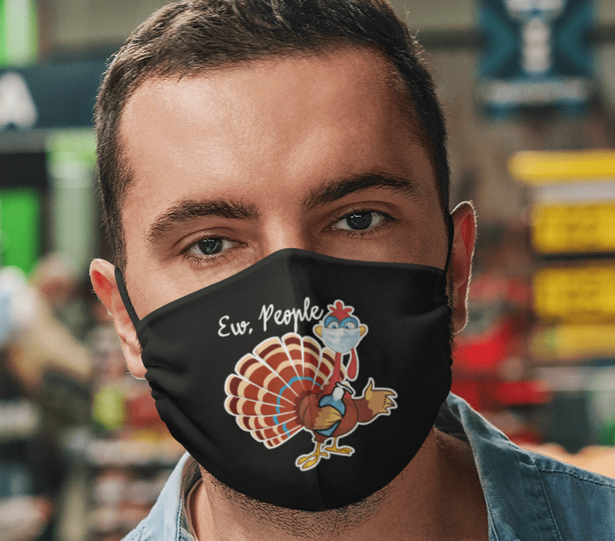Funny Turkey Face Mask | Funny Turkey Ew People Thanksgiving Face Mask ...