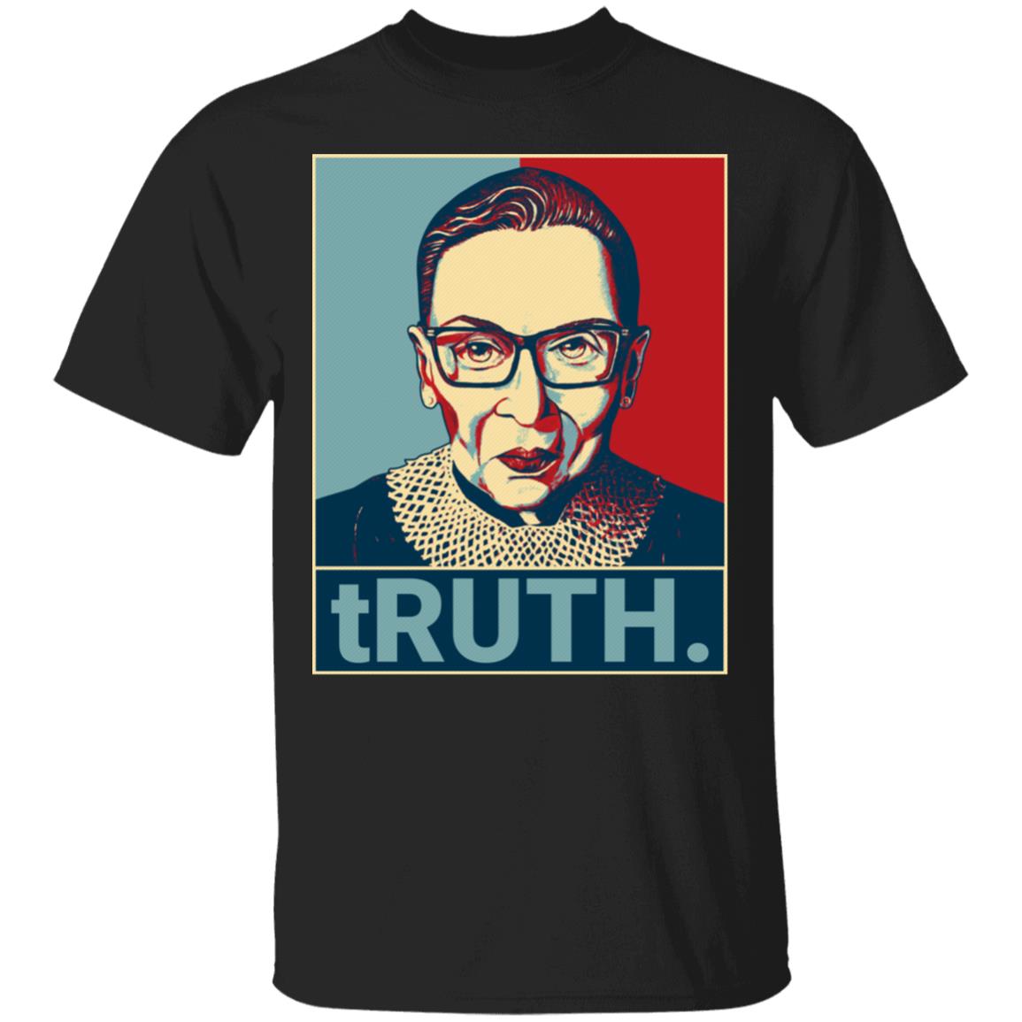 Truth RBG Shirt - Truth Notorious RBG Ruth Bader T-Shirt - RBG Shirt ...