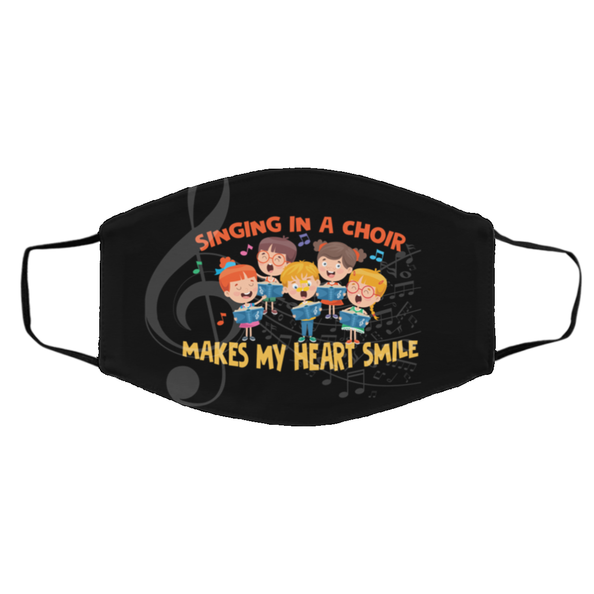Singing Mask | Singing In A Choir Makes My Heart Smile Face Mask | CubeBik