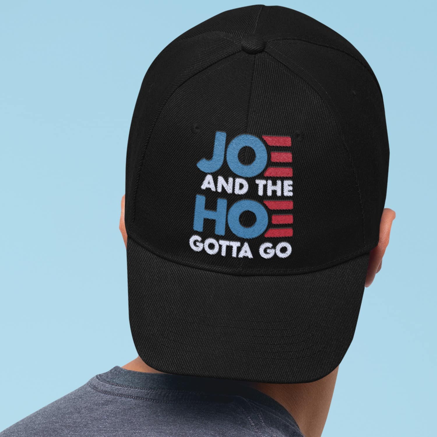 Joe And The Hoe Gotta Go Twill Cap - High-Profile Snapback Hat ...